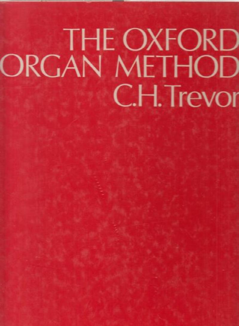 The Oxford Organ Method