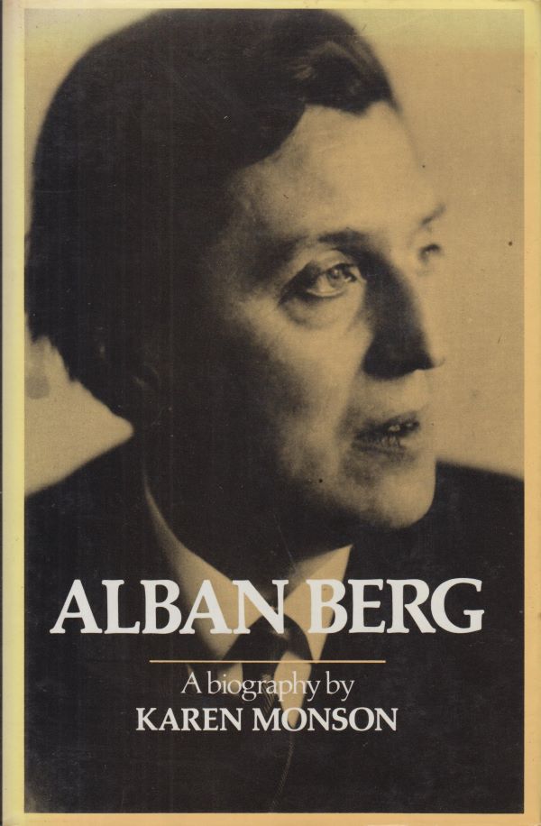 Alban Berg, A Biography